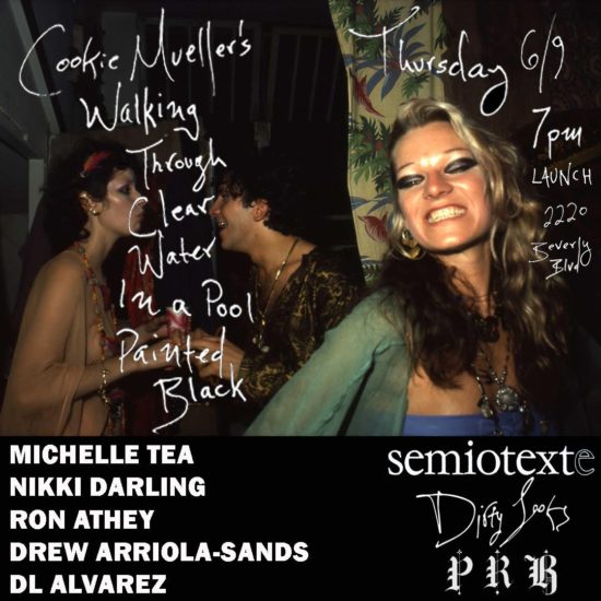 COOKIE MUELLER — WALKING THROUGH CLEAR WATER IN A POOL PAINTED BLACK ...